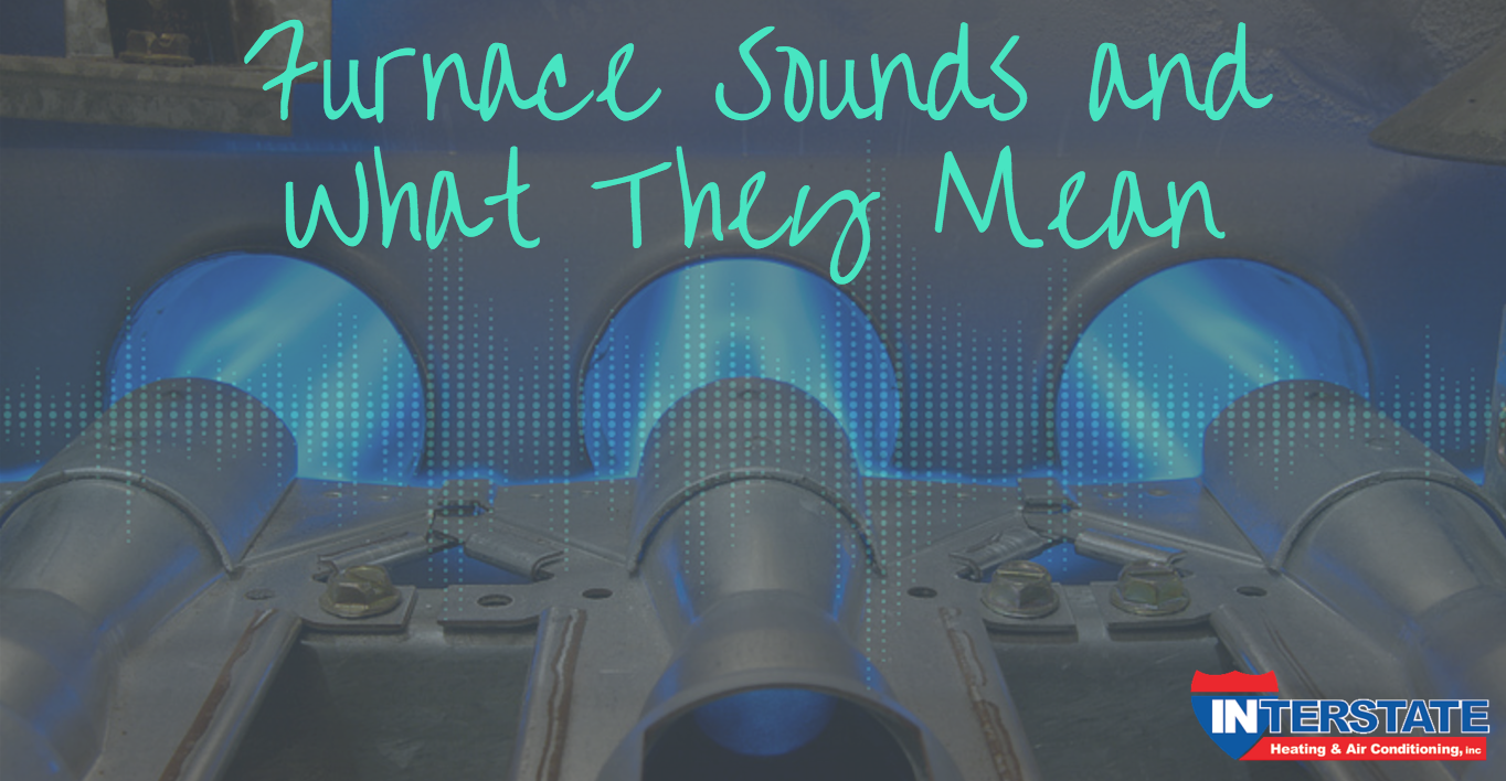 Bang, Rattle, Click: Scary Furnace Sounds & What They Mean